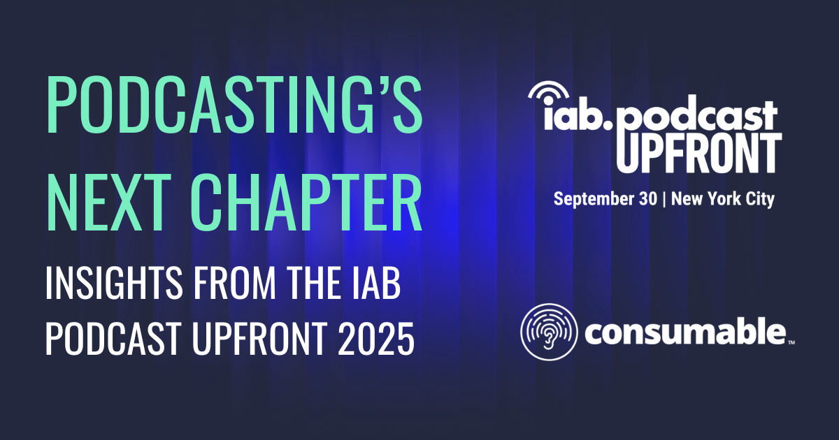 Podcasting’s Next Chapter: Insights from the IAB Podcast Upfront 2025 ...
